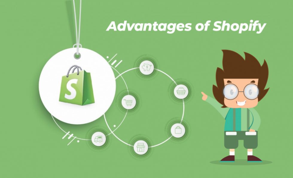 The Advantages of Shopify | New G Solution
